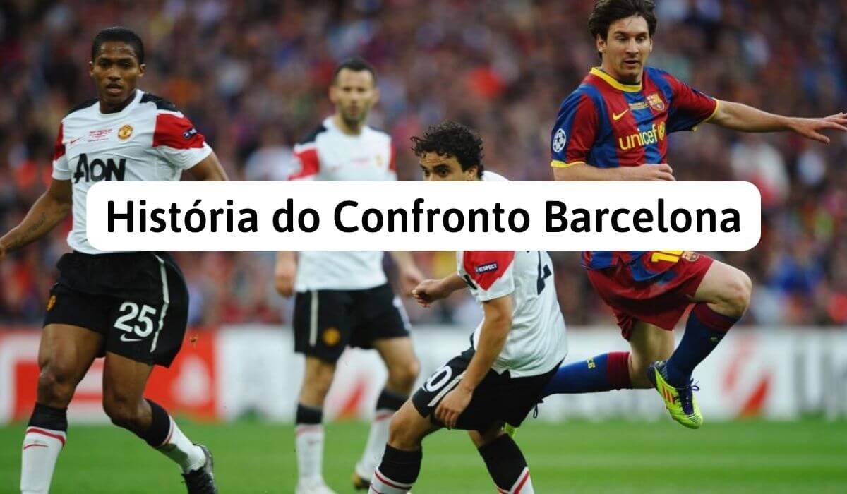 História do Confronto Barcelona: Uma Jornada Lendária no Gramado